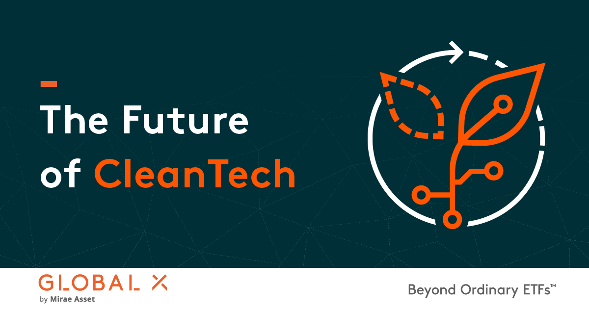 Sustainable Transition: The Opportunity in CleanTech - Global X ETFs Europe