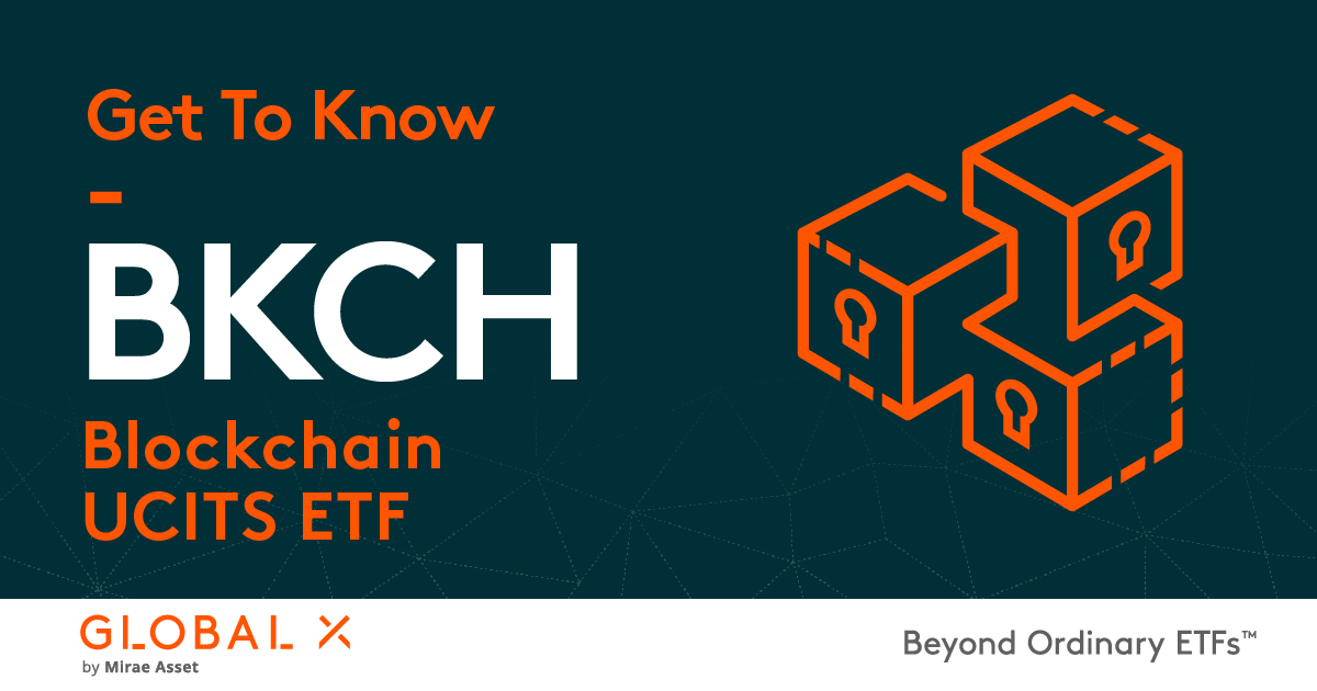 Blockchain UCITS ETF (BKCH LN)