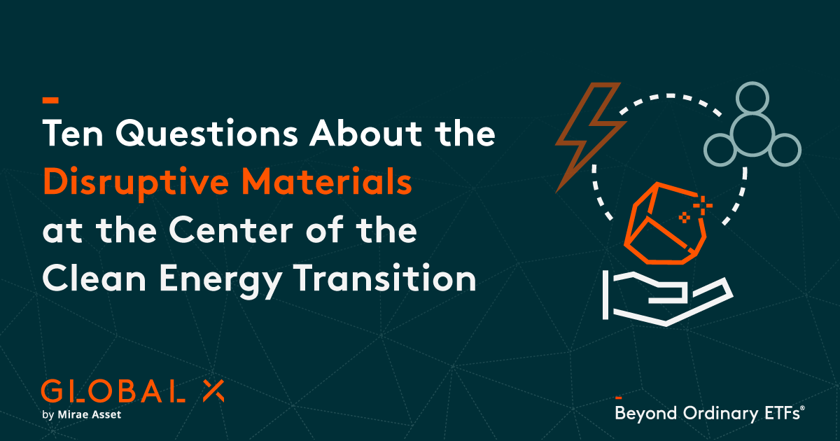 Ten Questions About the Disruptive Materials at the Centre of the Clean ...