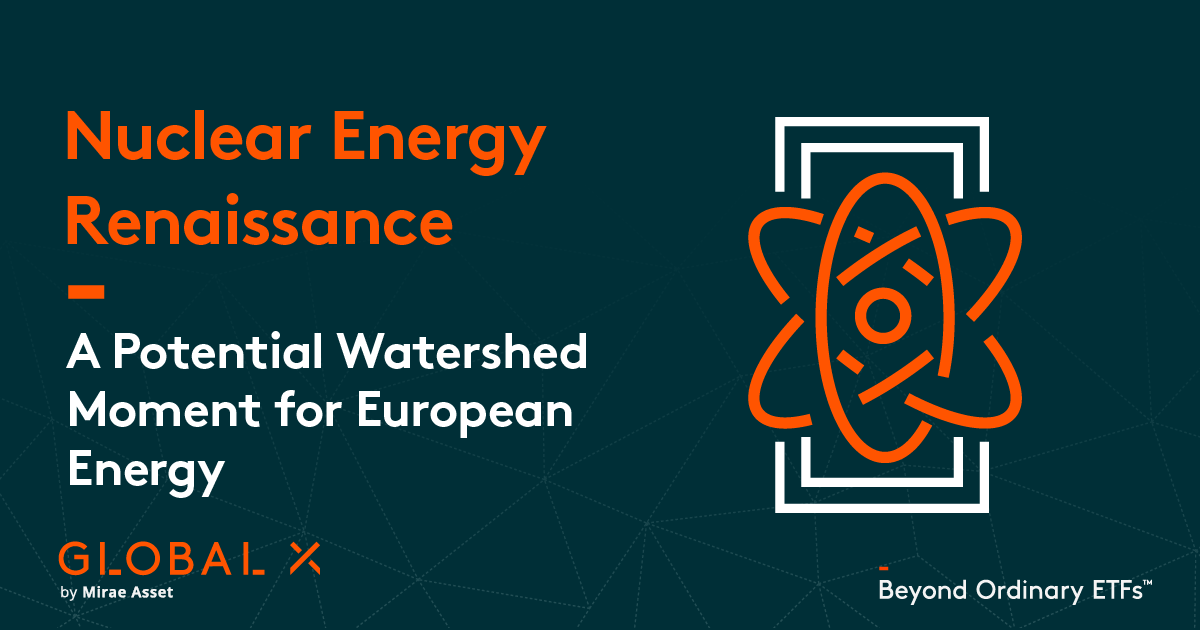 Nuclear Energy Renaissance: A Potential Watershed Moment for European ...