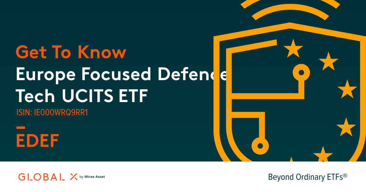 Europe Focused Defence Tech UCITS ETF - Global X ETFs